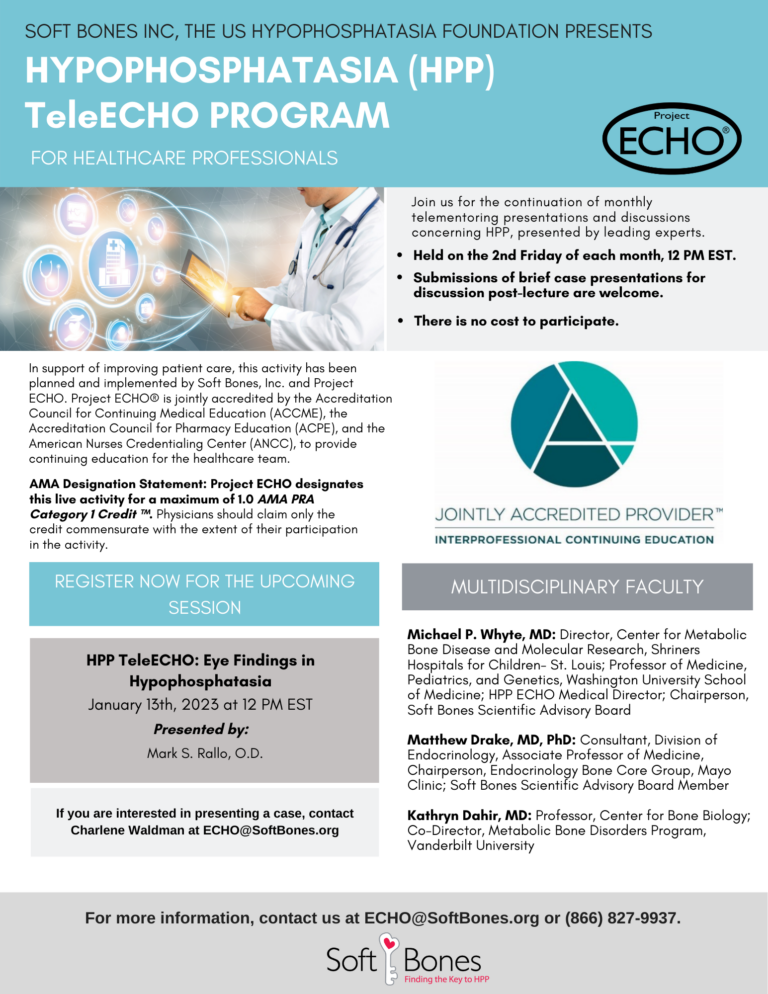 HPP TeleECHO: Eye Findings in Hypophosphatasia – Soft Bones