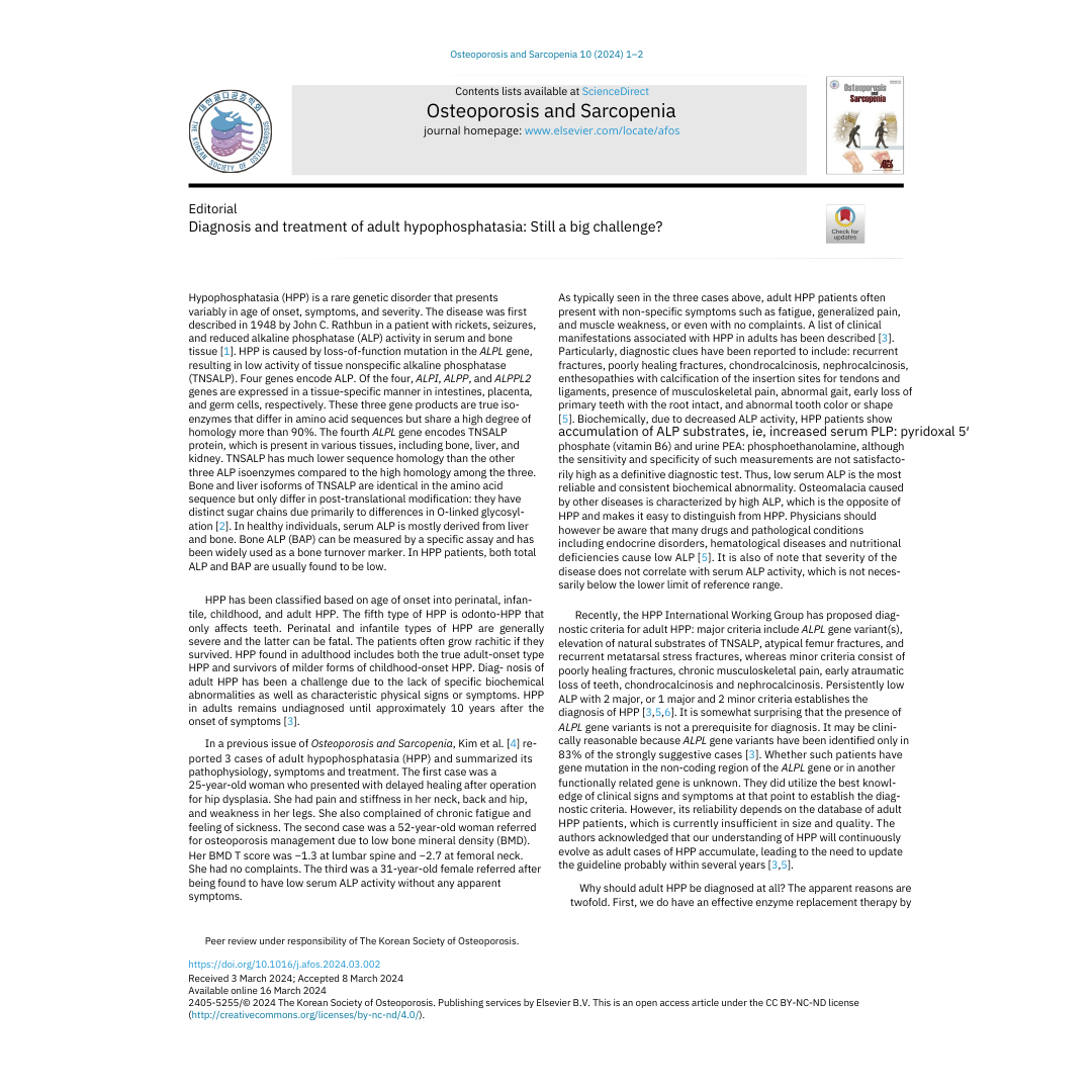 Diagnosis and treatment of adult hypophosphatasia: Still a big challenge? – Soft Bones