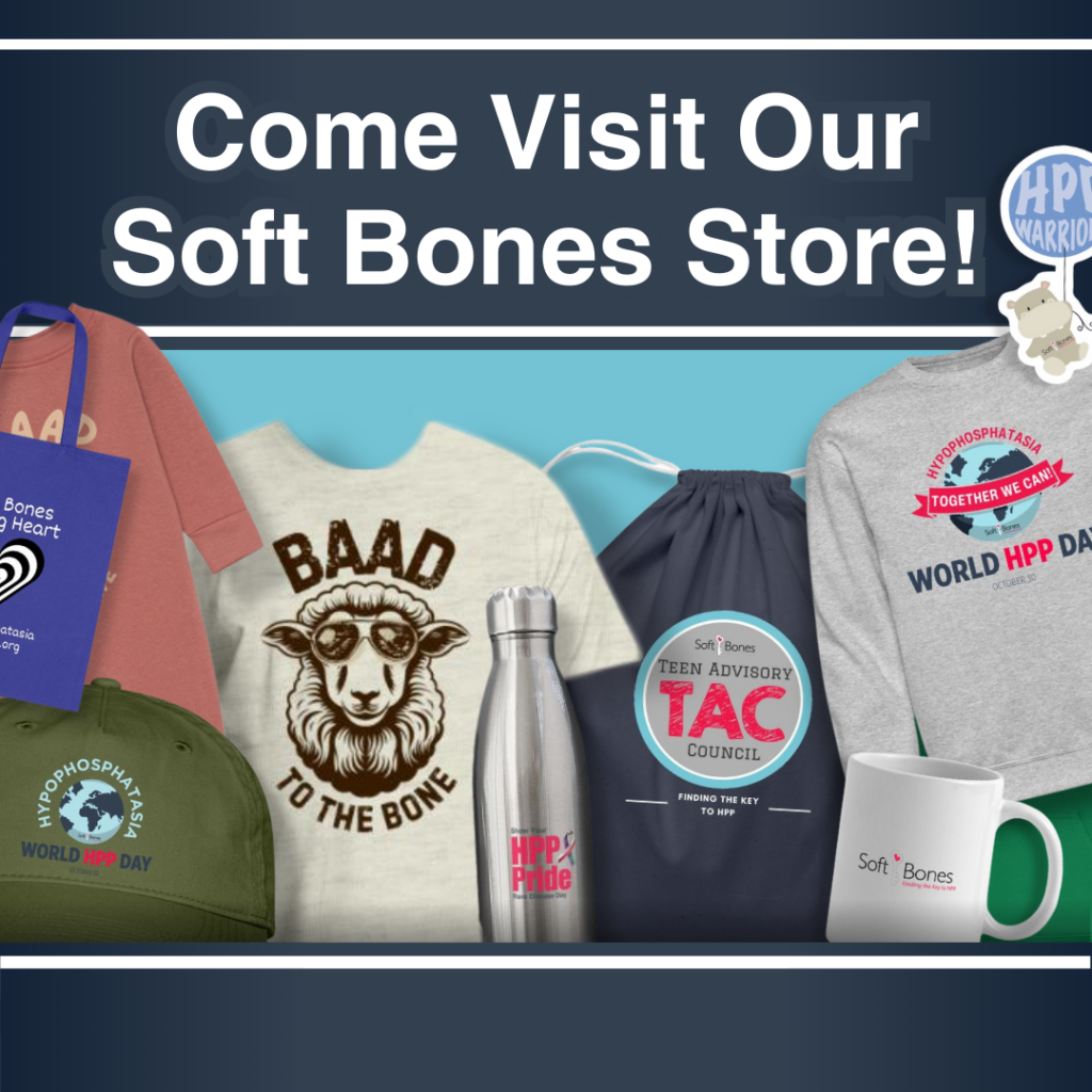 Soft Bones – Hypophosphatasia (HPP) Resources