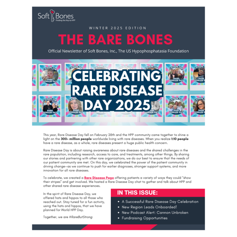 Soft Bones – Hypophosphatasia (HPP) Resources