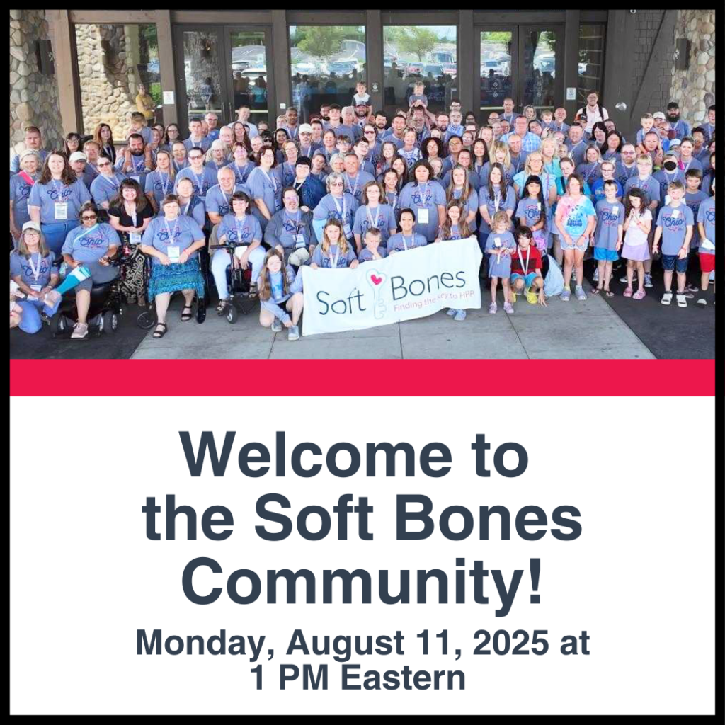 New Patient Orientation Meeting – August 11, 2025 – Soft Bones