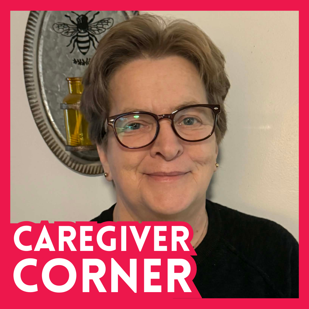 Caregiver Corner – Cindy P. – Soft Bones